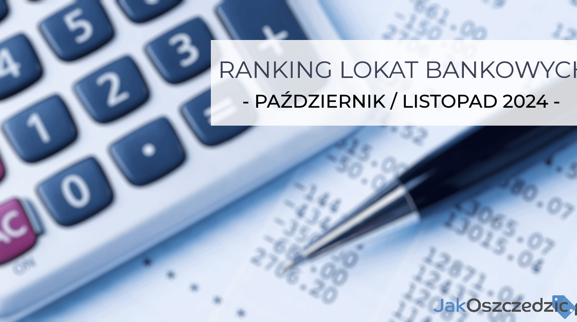 Ranking lokat bankowych – najlepsze lokaty na marzec 2025 roku ...