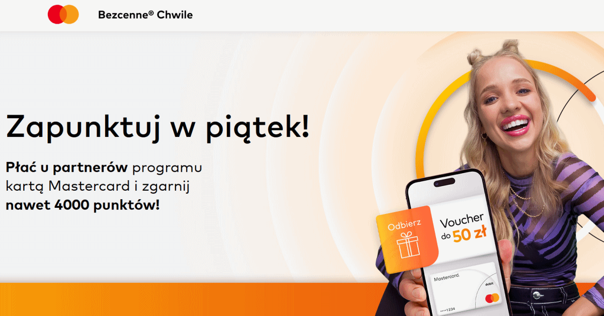 Odbierz po 2000/4000 pkt (25/50 zł) w Mastercard Bezcenne Chwile za zakupy w piątek [można ...